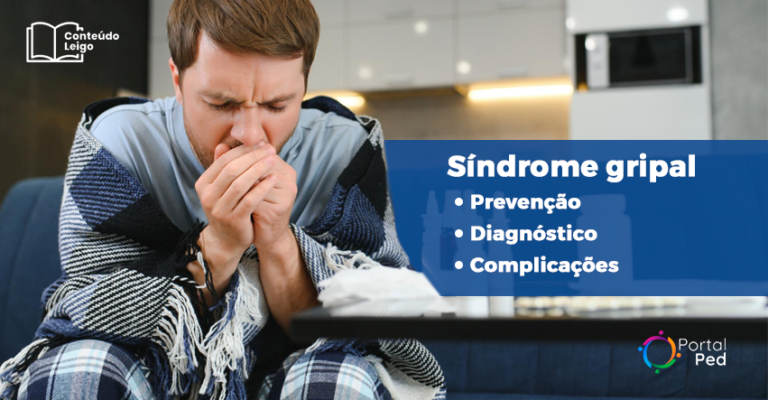 Síndrome gripal: informações sobre diagnóstico e importância da ...